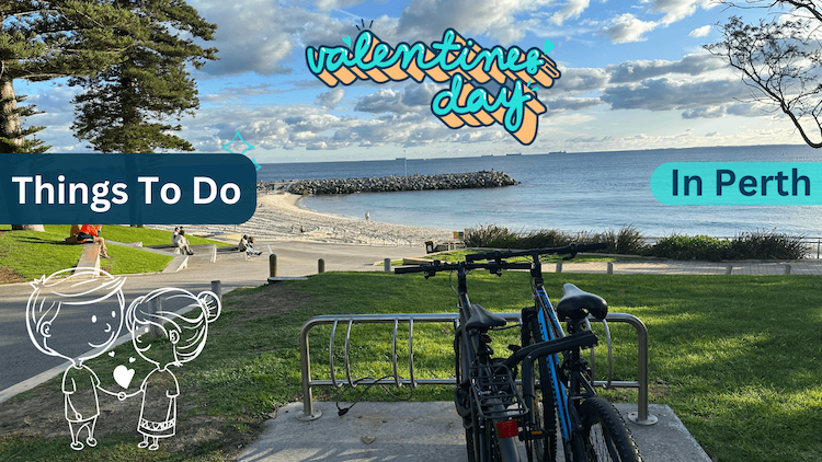 12 Romantic Things to Do on Valentine’s Day in Perth
